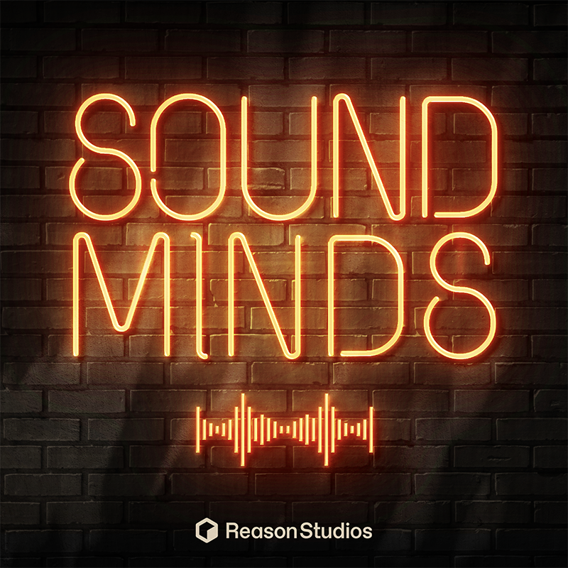 Sound Minds | Reason Studios